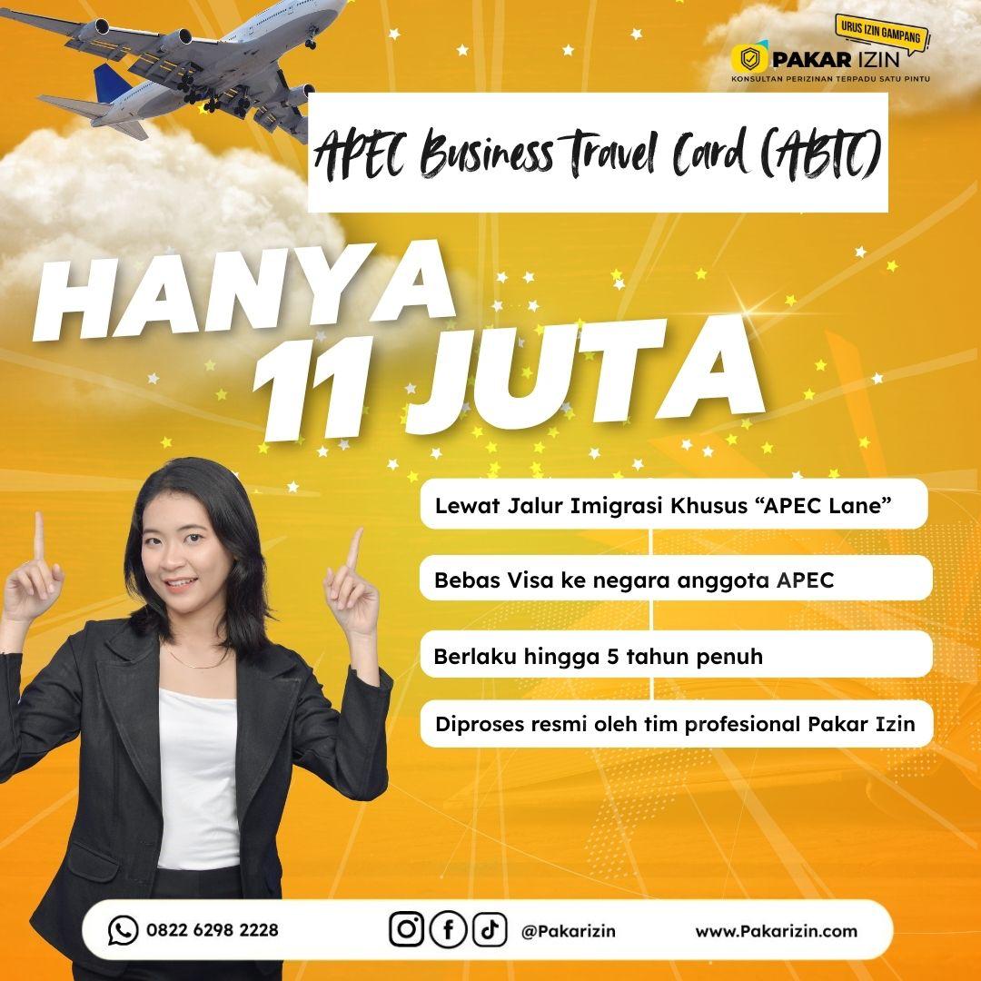 Promo APEC Business Travel Card - Pakar Izin - Jasa Pengurusan ...